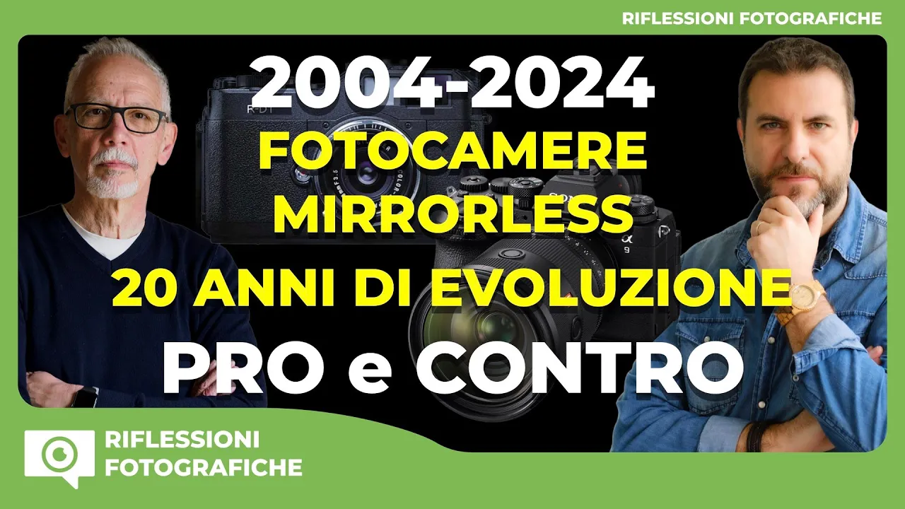 2004 -2024 : FOTOCAMERE MIRRORLESS - 20 ANNI DI EVOLUZIONE : PRO E ...